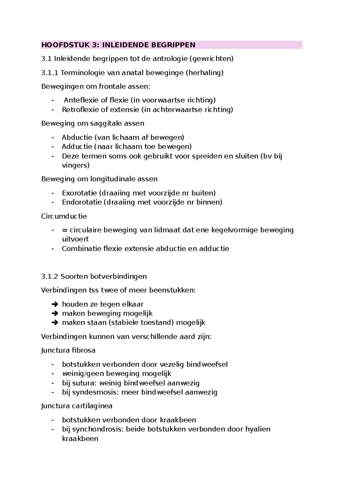 Hoofdstuk 3: Inleidende Begrippen over Antrologie en Myologie - Studocu