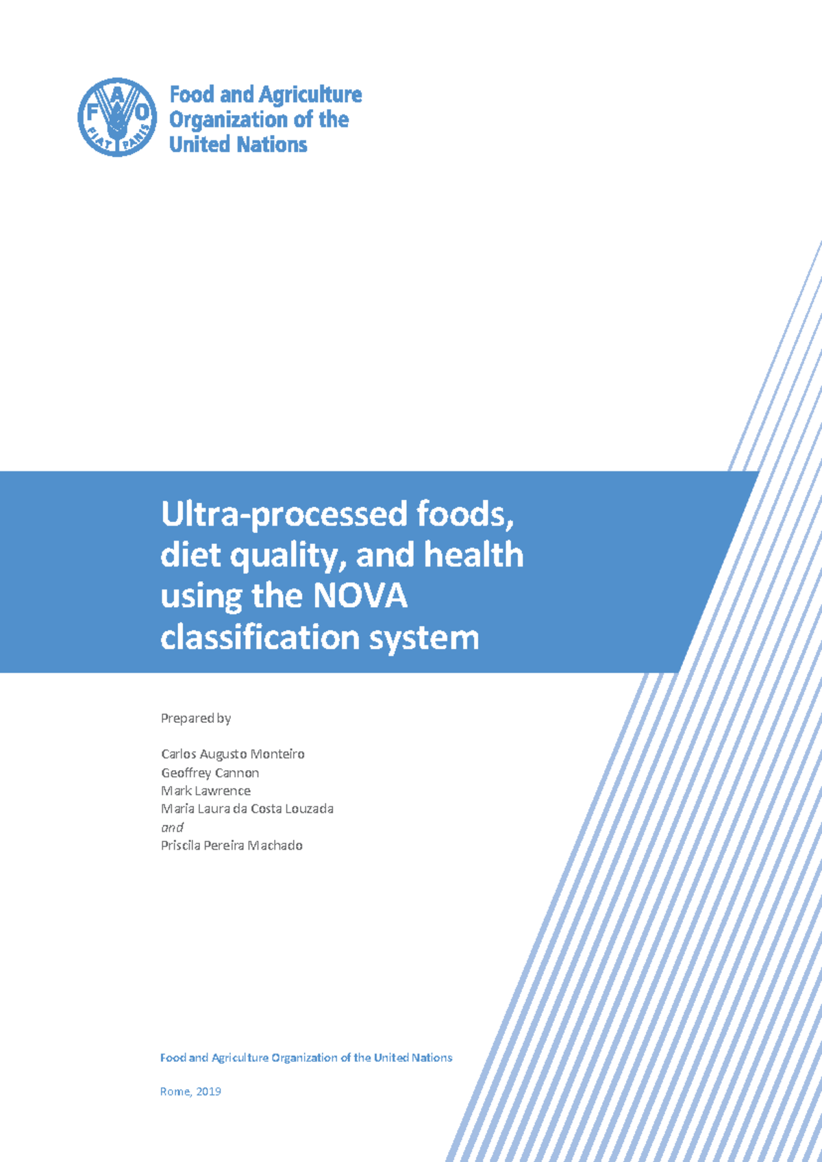 Ultra-Processed Foods, Diet Quality, and Health: NOVA Classification ...