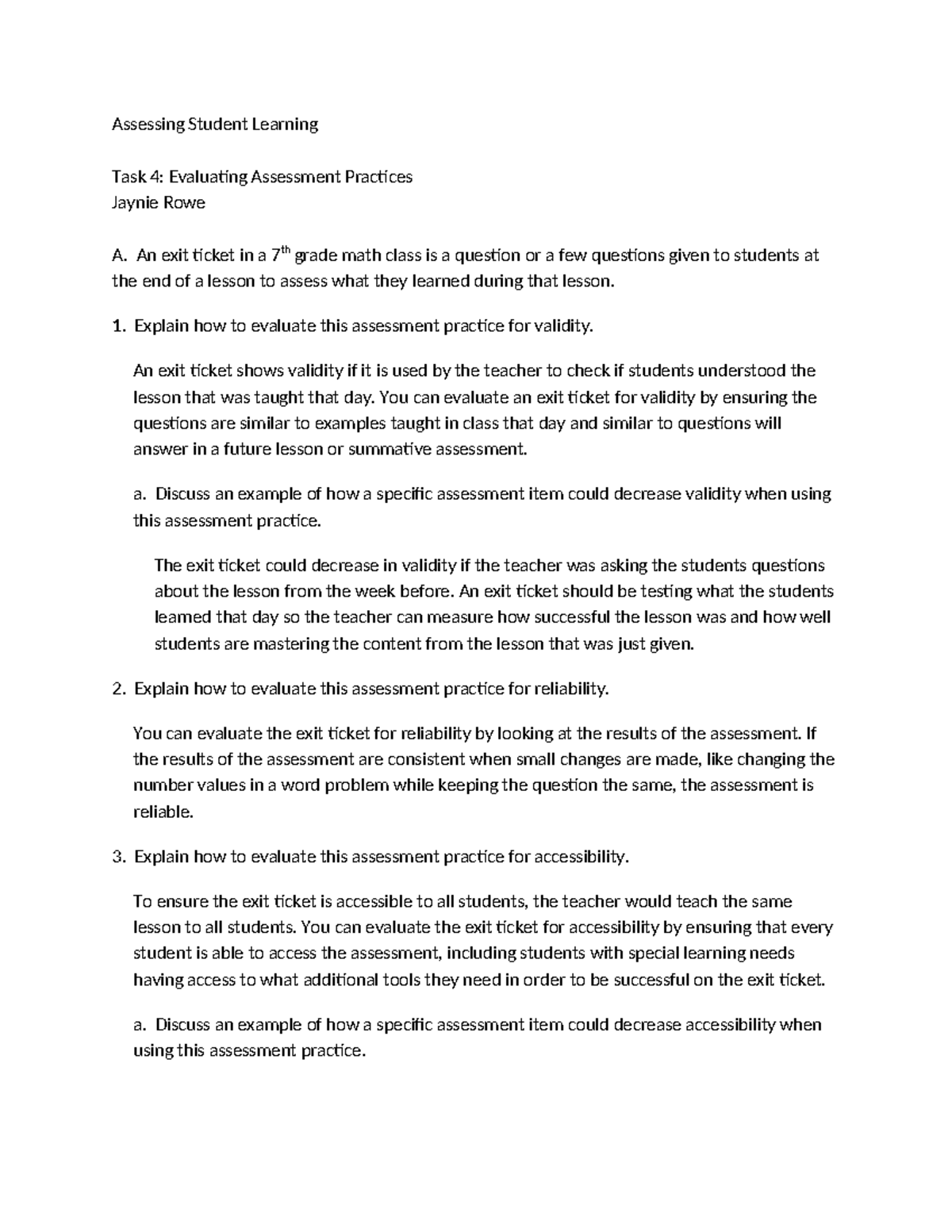 Task 4 Evaluating Assessment Practices - Assessing Student Learning Task 4: Evaluating ...