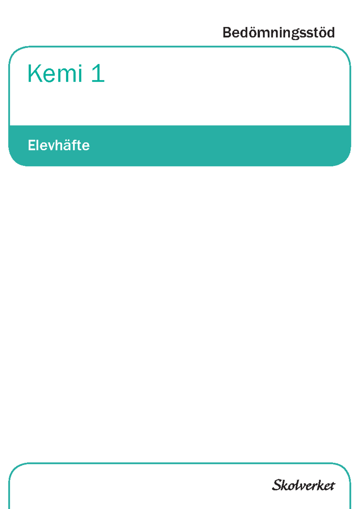 Kemi 1 Kursprov: Bedömningsstöd och Exempeluppgifter - Studocu