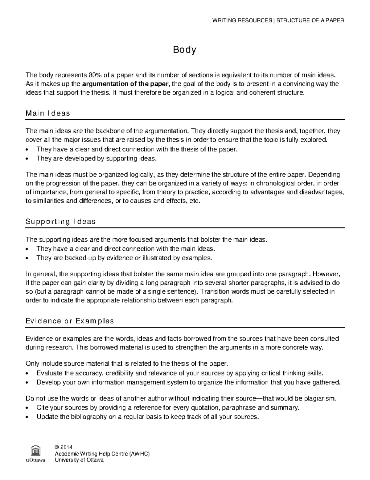 Writing - WRITING RESOURCES | STRUCTURE OF A PAPER Body The body ...
