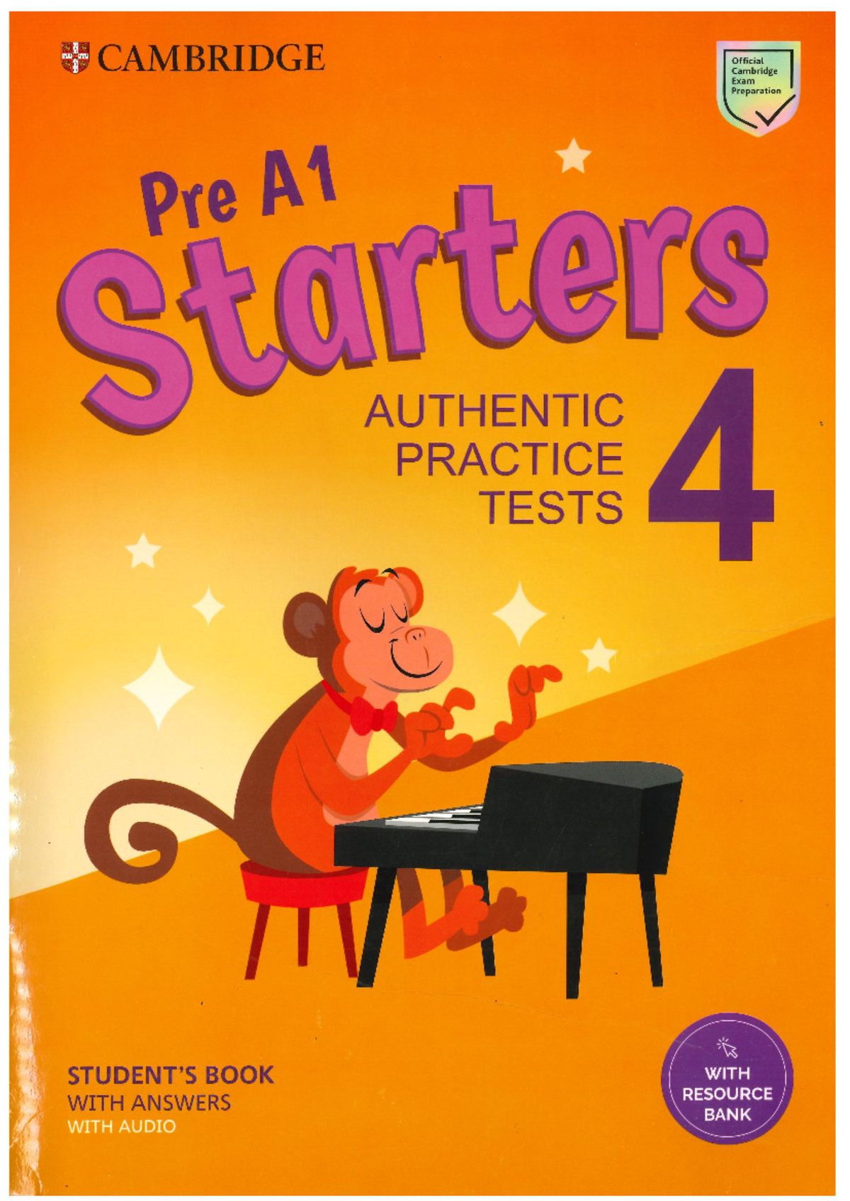 Cambridge Pre A1 Starters 4: Student Book with Answers & Audio - Studocu