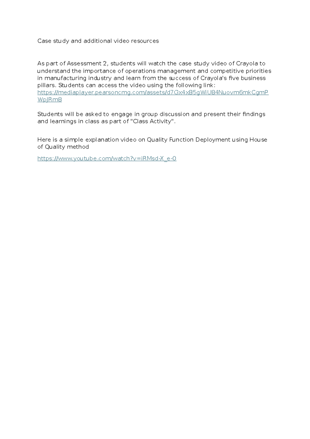 Case study and additional video resources - Students can access the ...