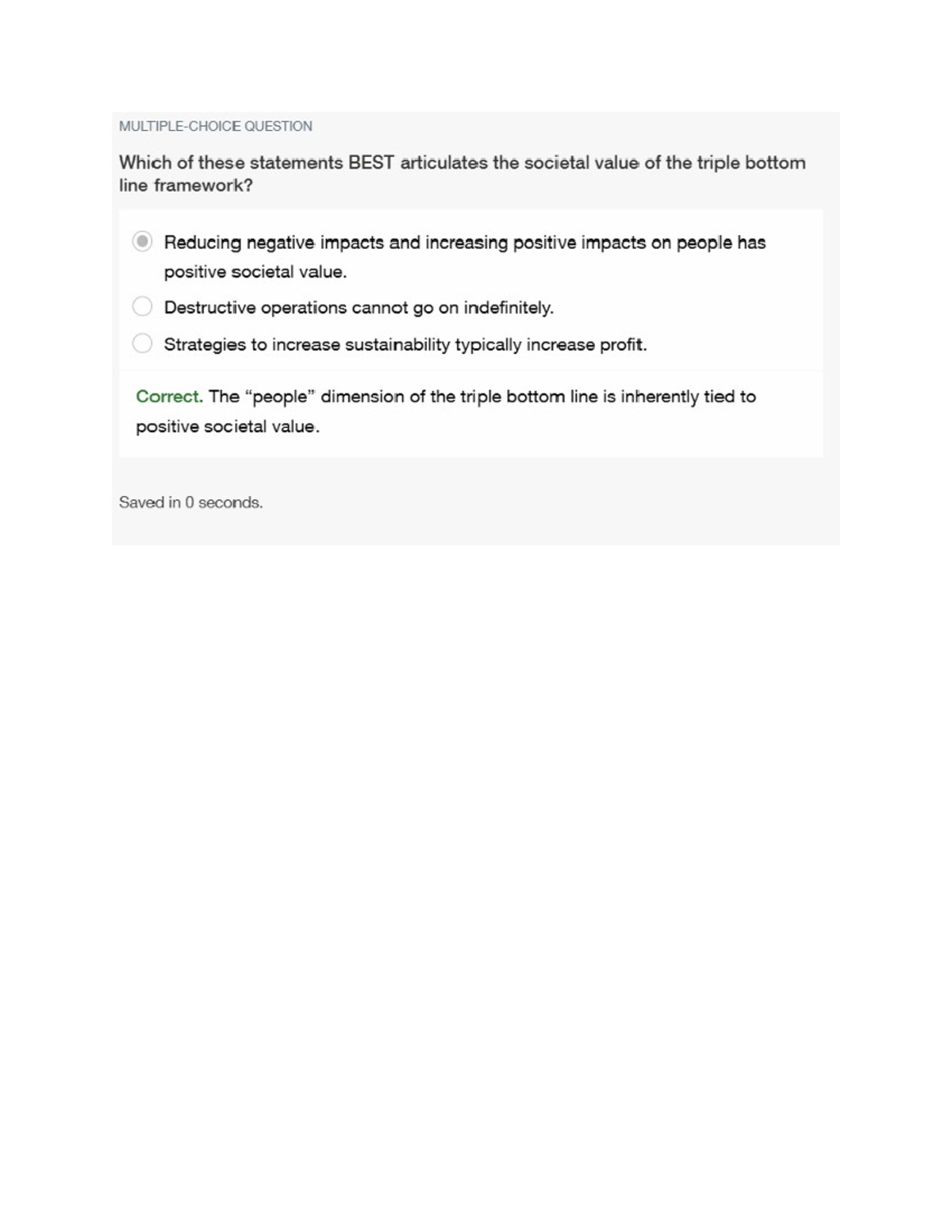 Triple Bottom Line (TBL) 2 - INT601 - QUESTION Which of these ...