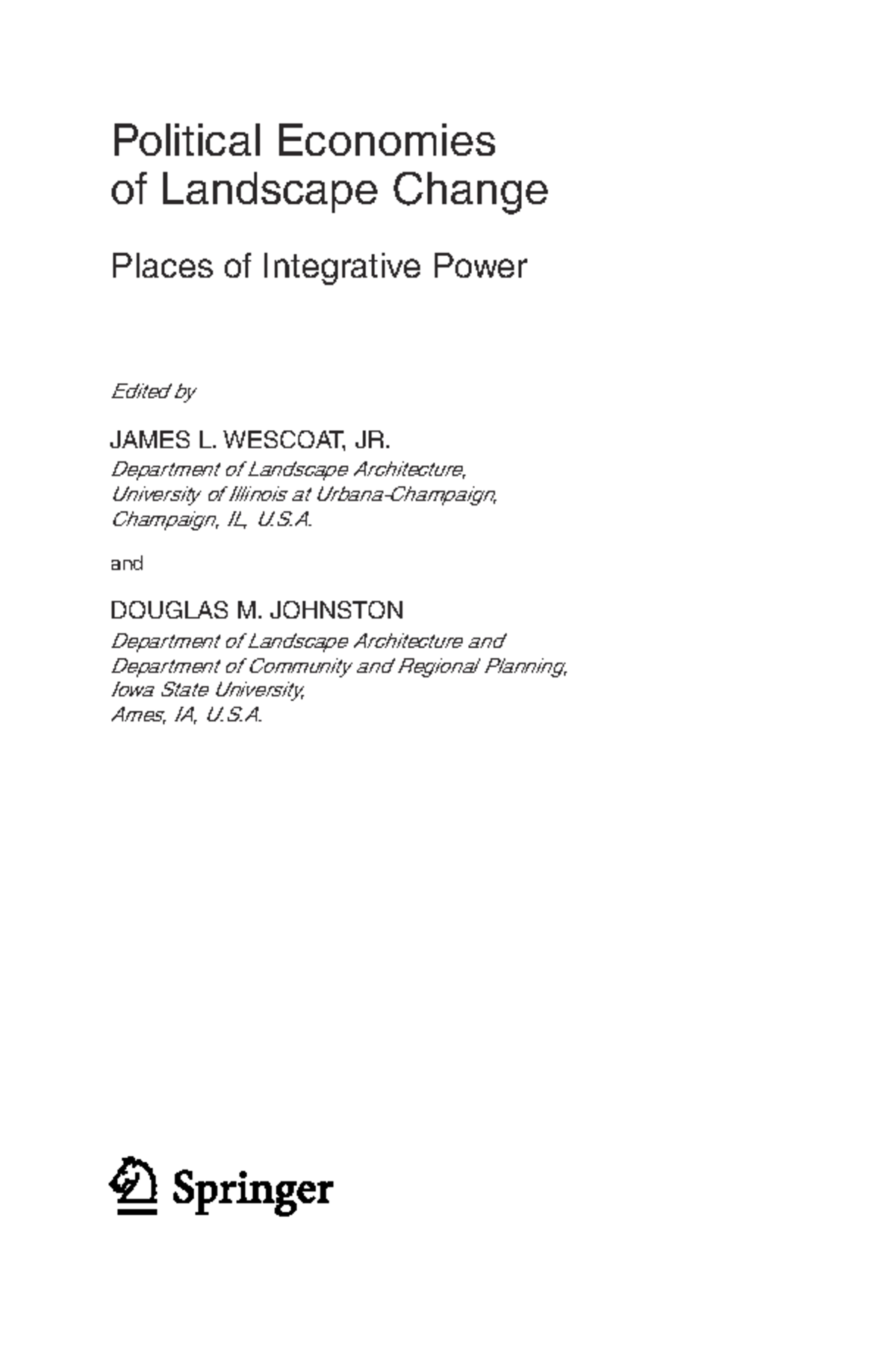 Political Economies of Landscape Change: Social Justice Insights (LA ...