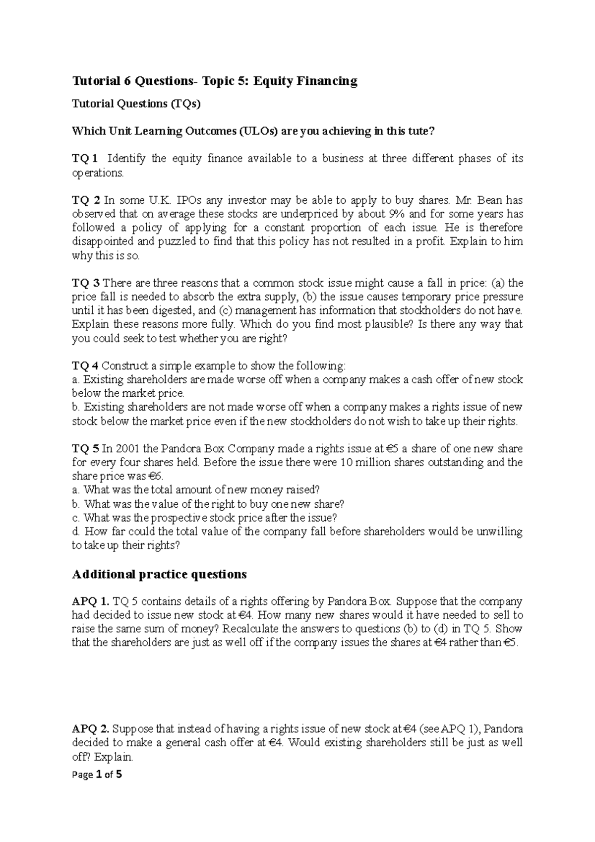 Tutorial 6 Questions MAF302 - Tutorial 6 Questions- Topic 5: Equity ...