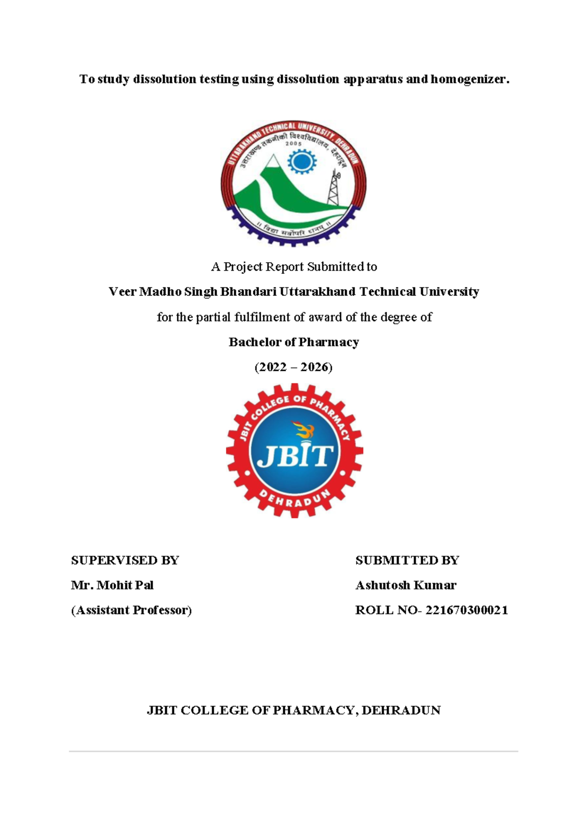 Study of Dissolution Testing Using USP Apparatus & Homogenizer - B ...