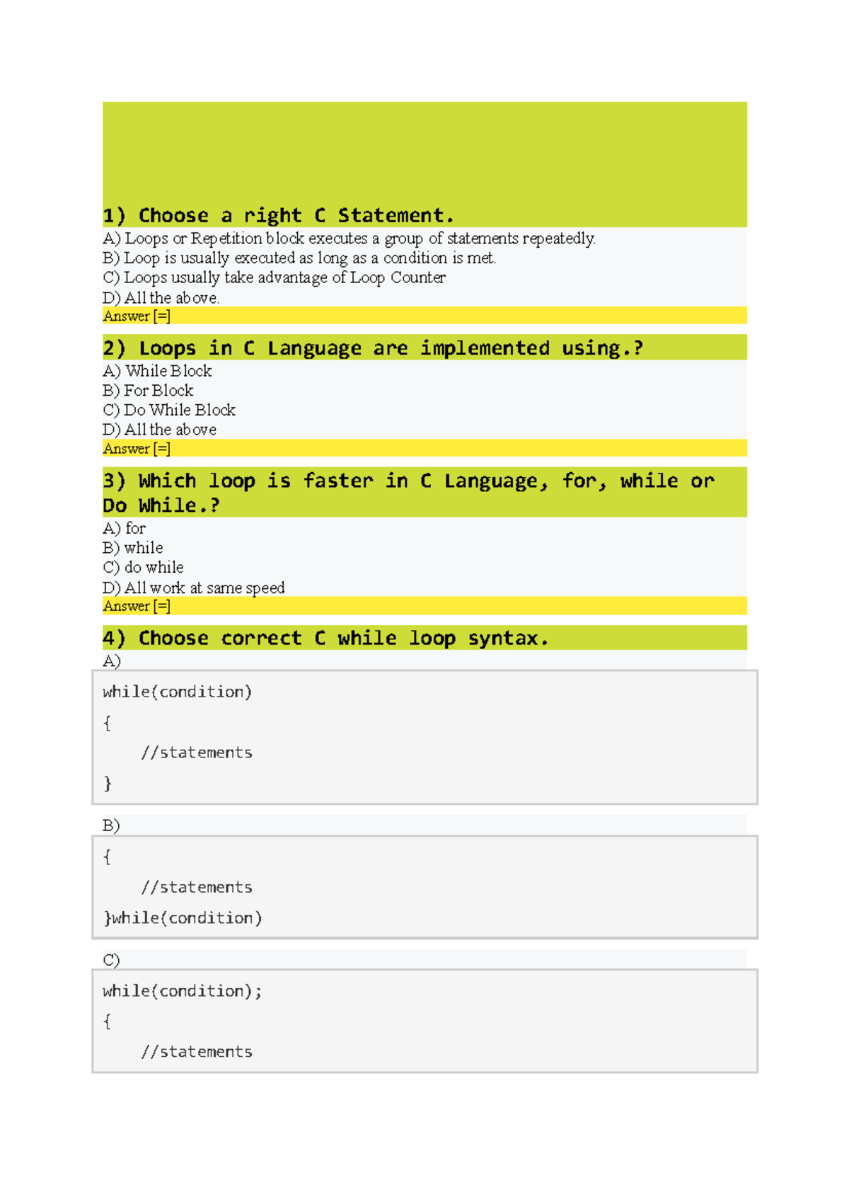 Looping - notes - 1) Choose a right C Statement. A) Loops or Repetition ...