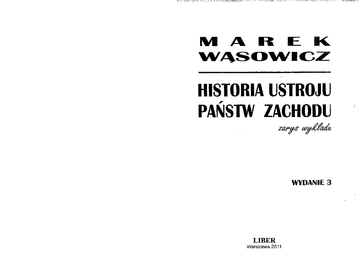 Wąsowicz M. - Historia ustroju państw zachodu , zarys wykładu Wydanie 3 ...