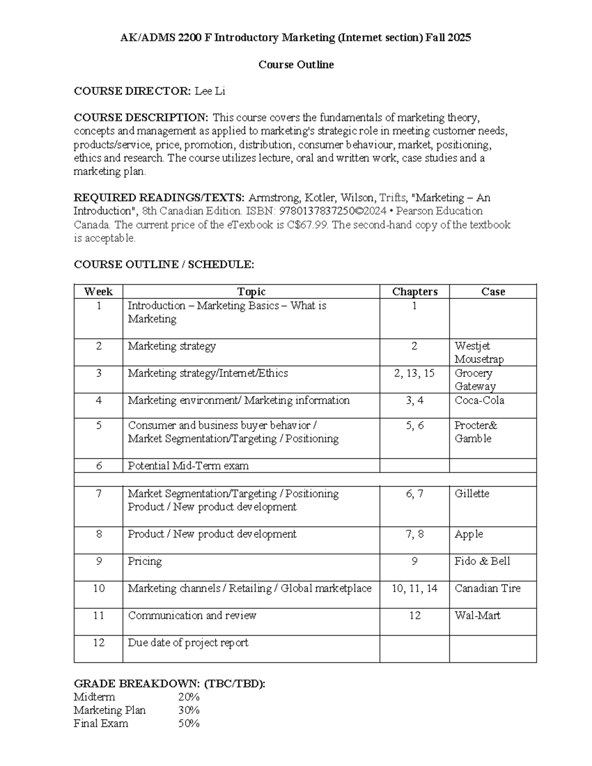 2200 F Introductory Marketing Fall 2025 Course Outline - Studocu