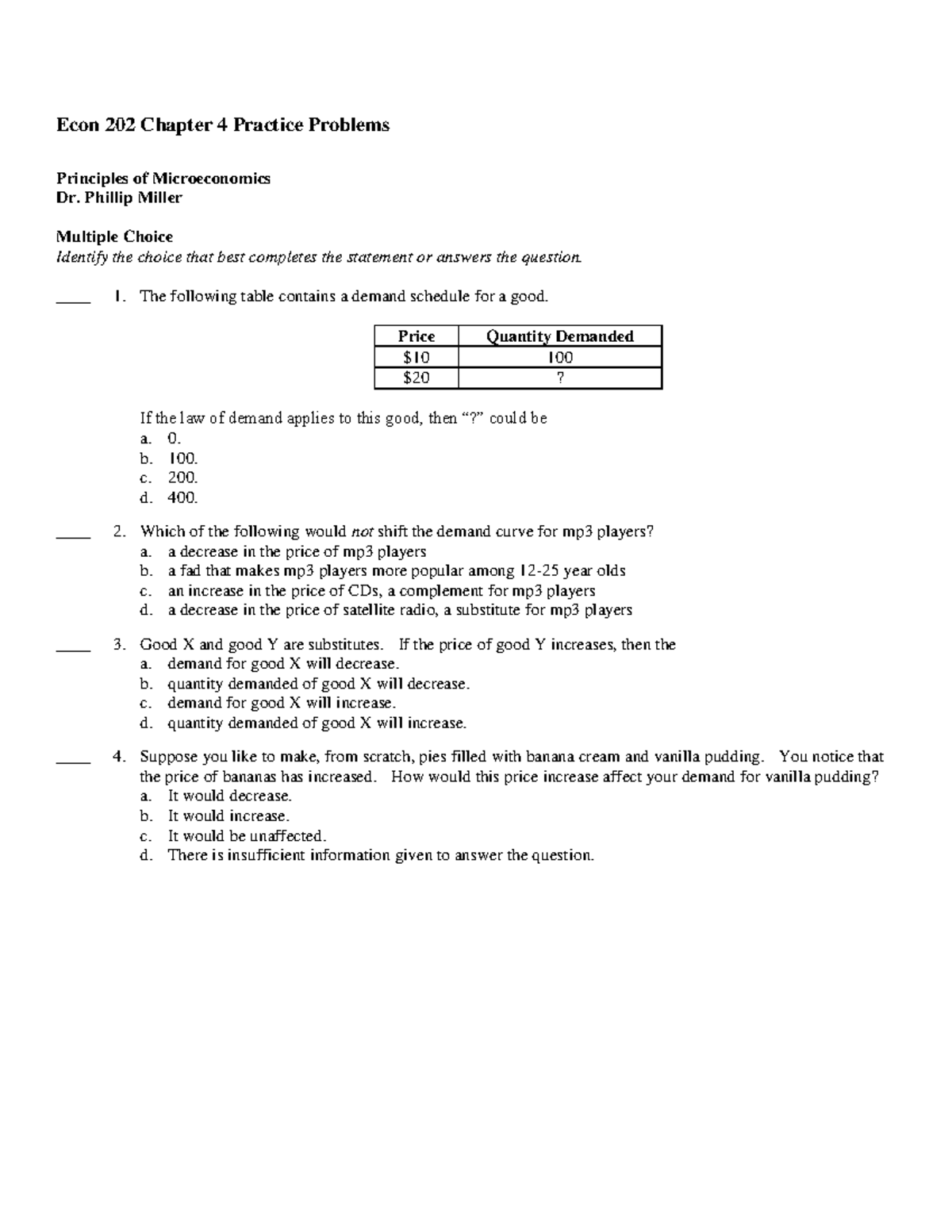 Econ 202 Chapter 4 Practice Problems - Principles of Microeconomics - Phillip Miller Multiple ...