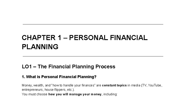 Chapter 1 Notes - CHAPTER 1 – PERSONAL FINANCIAL PLANNING LO1 – The ...