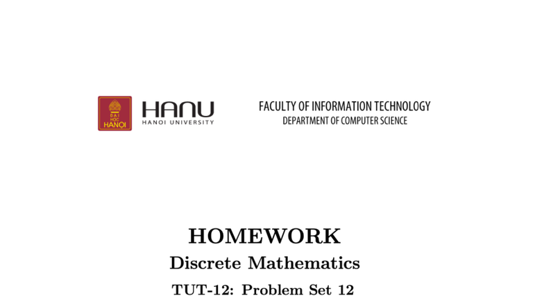 Discrete Mathematics TUT-12: Problem Set 12 Overview - Studocu