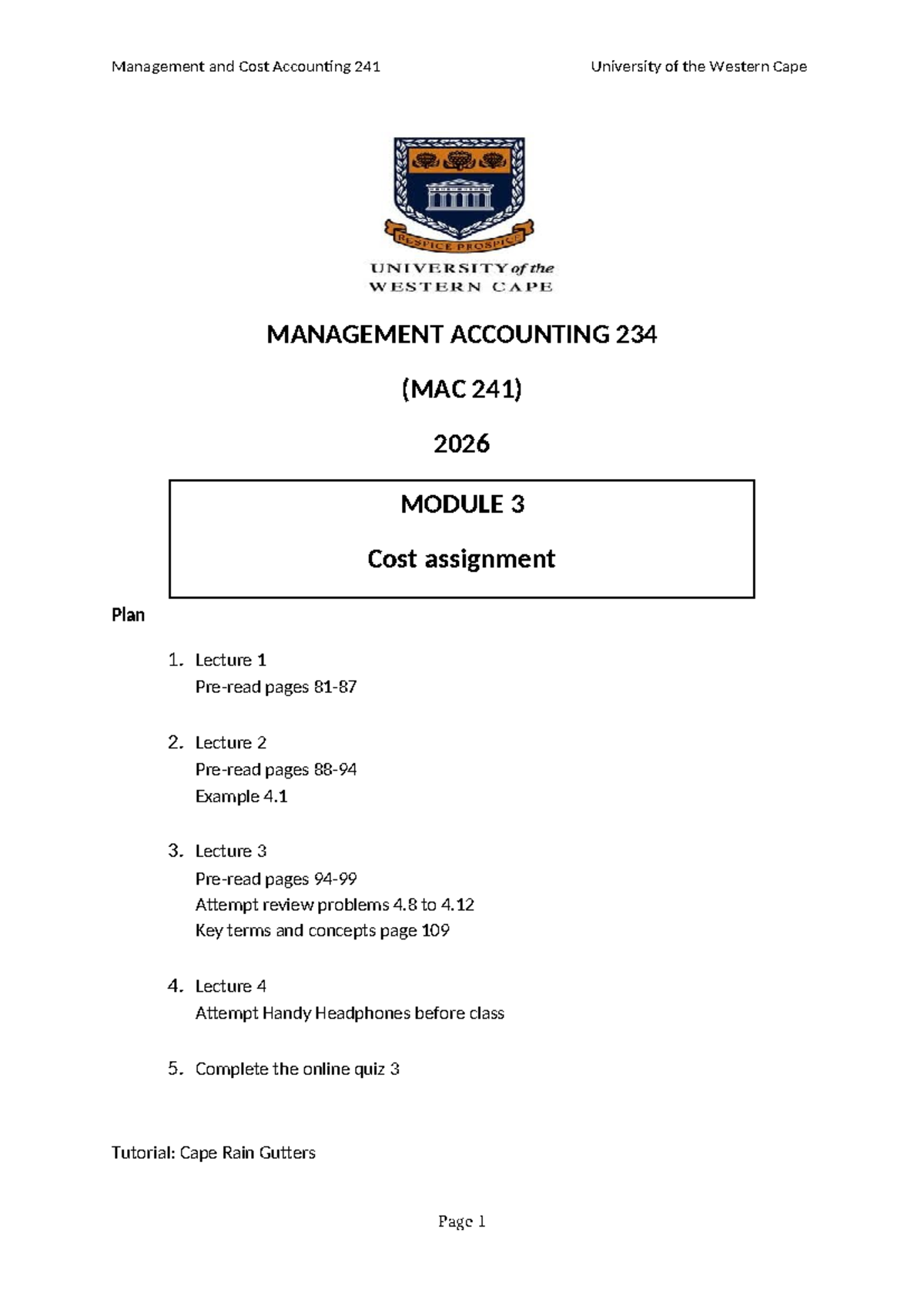 MAC 241 Management Accounting: Cost Assignment Overview and Analysis ...