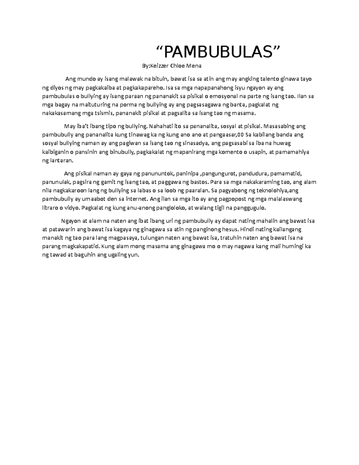 Pambubulas - “PAMBUBULAS” By:Keizzer Chloe Mena Ang mundo ay isang ...
