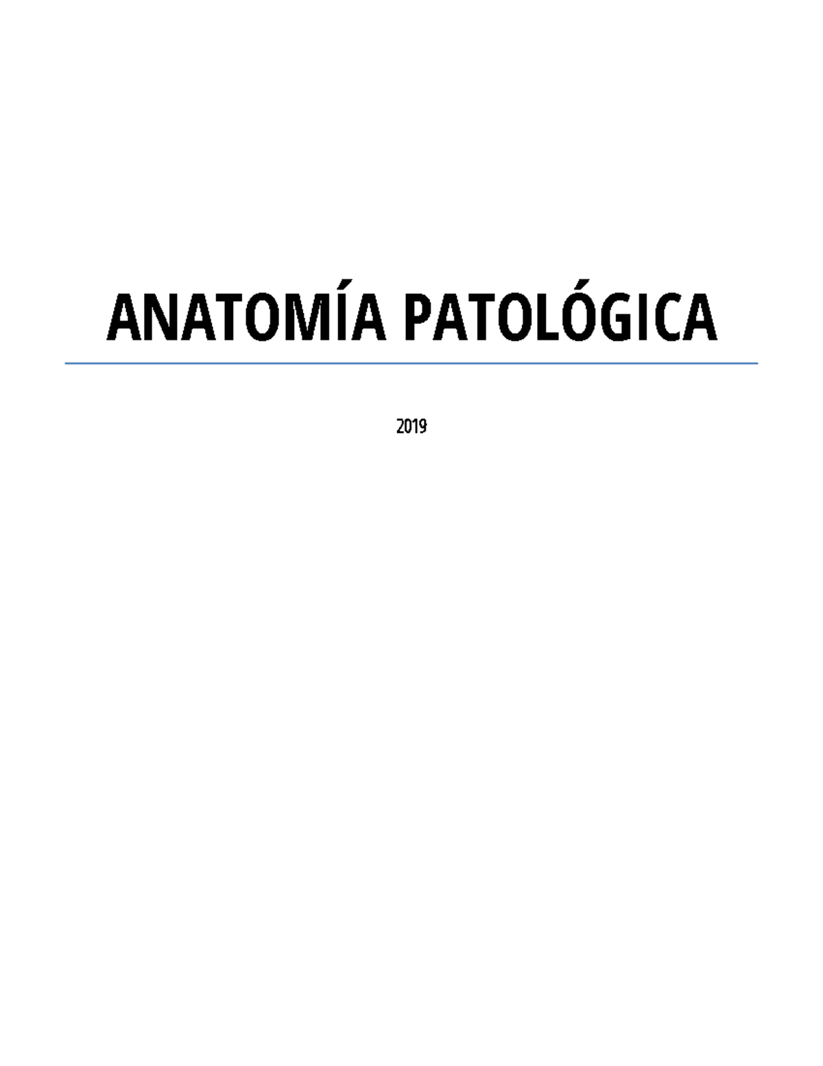 PG 2019 - Resumen de los principios de la anatomia patologica, con ...