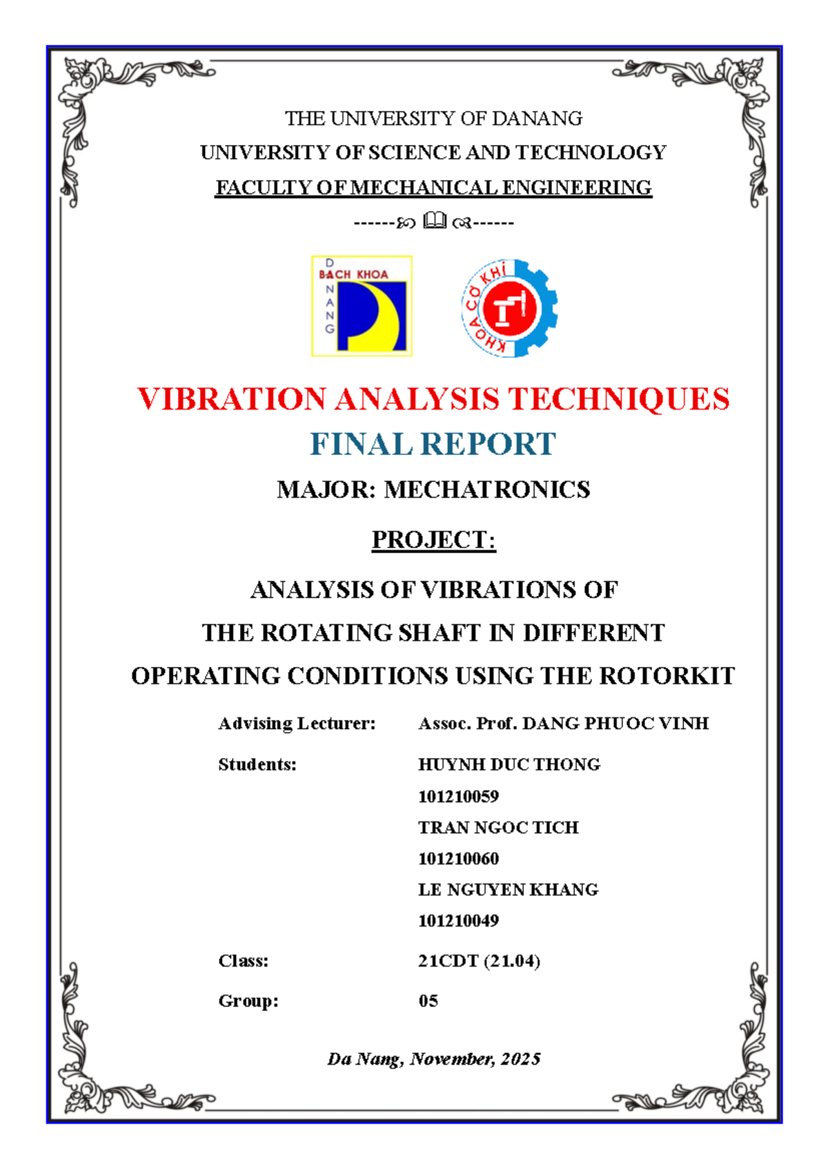 Vibration Analysis Techniques for Rotating Shaft - MECH 21CDT Final Report - Studocu