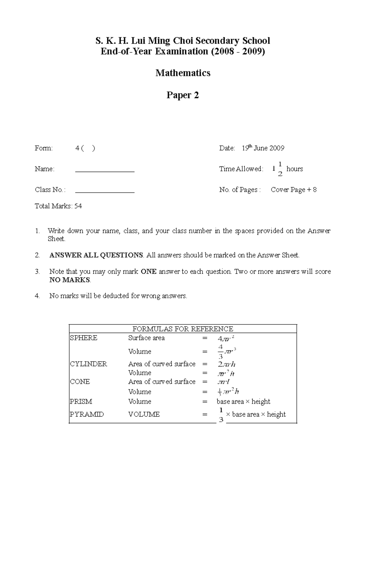 F.4 Math EOY Exam Paper II 0809 (S.K.H. Lui Ming Choi) - Studocu