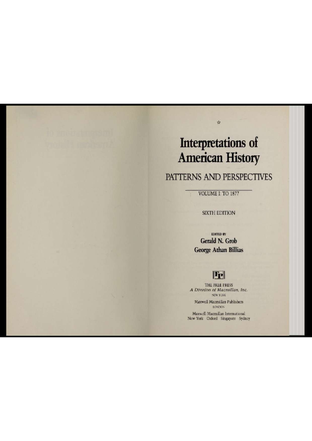 Interpretations of American History: Patterns and Perspectives Vol. I ...