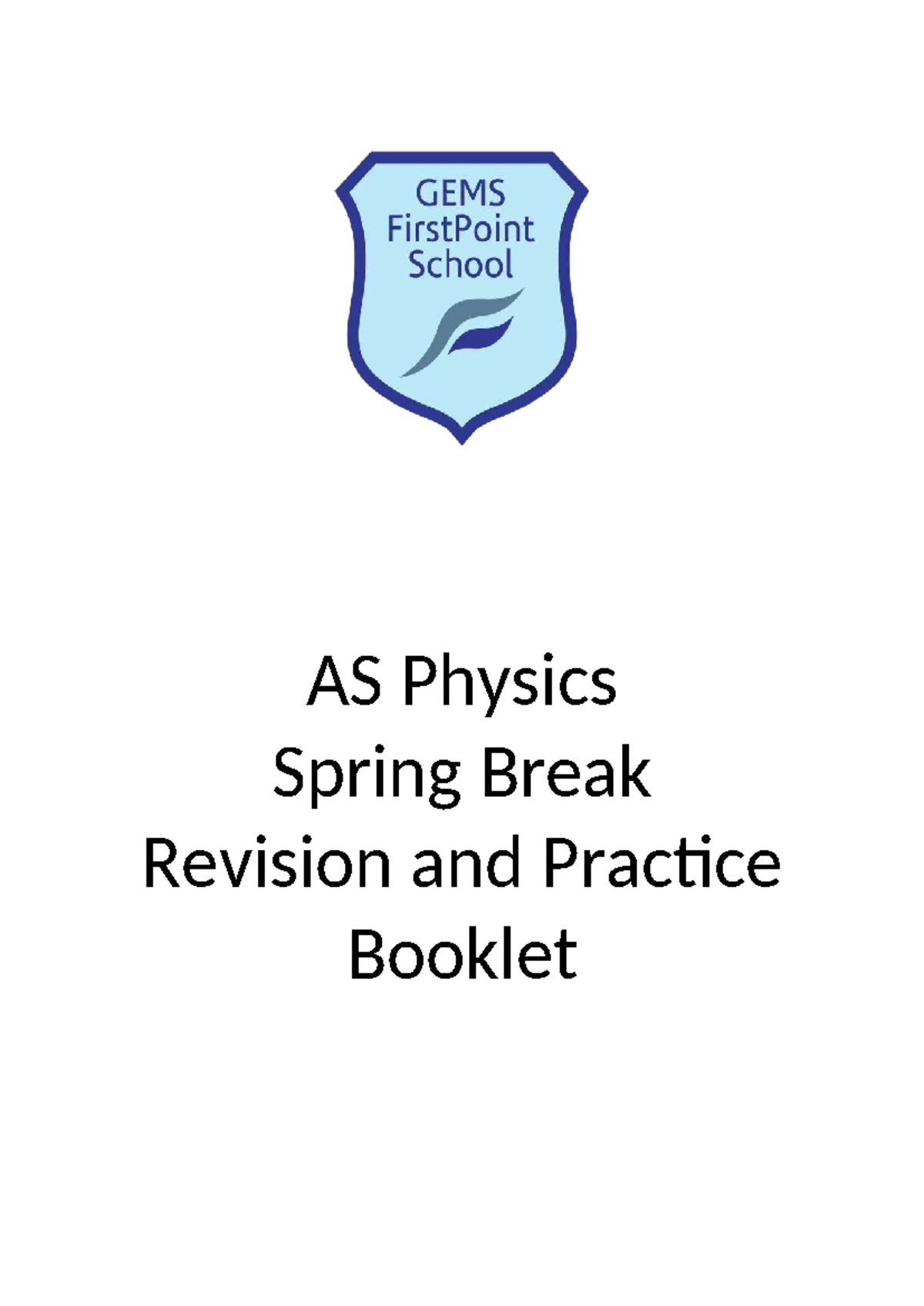 AS Physics Spring Break Revision & Practice Guide - Studocu