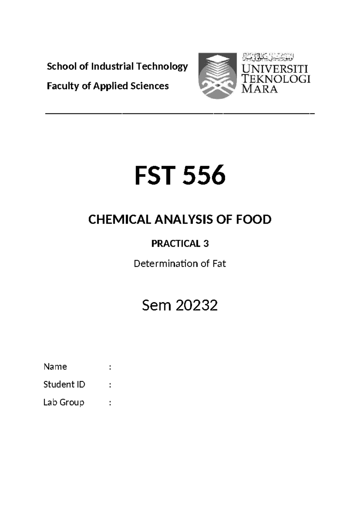 Lab Report 3: Fat Content Analysis in Food Using FST 556 Methods - Studocu