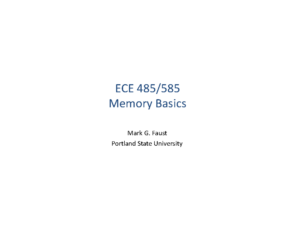 ECE 3-Memory Basics: Understanding Memory Hierarchy and SRAM - Studocu
