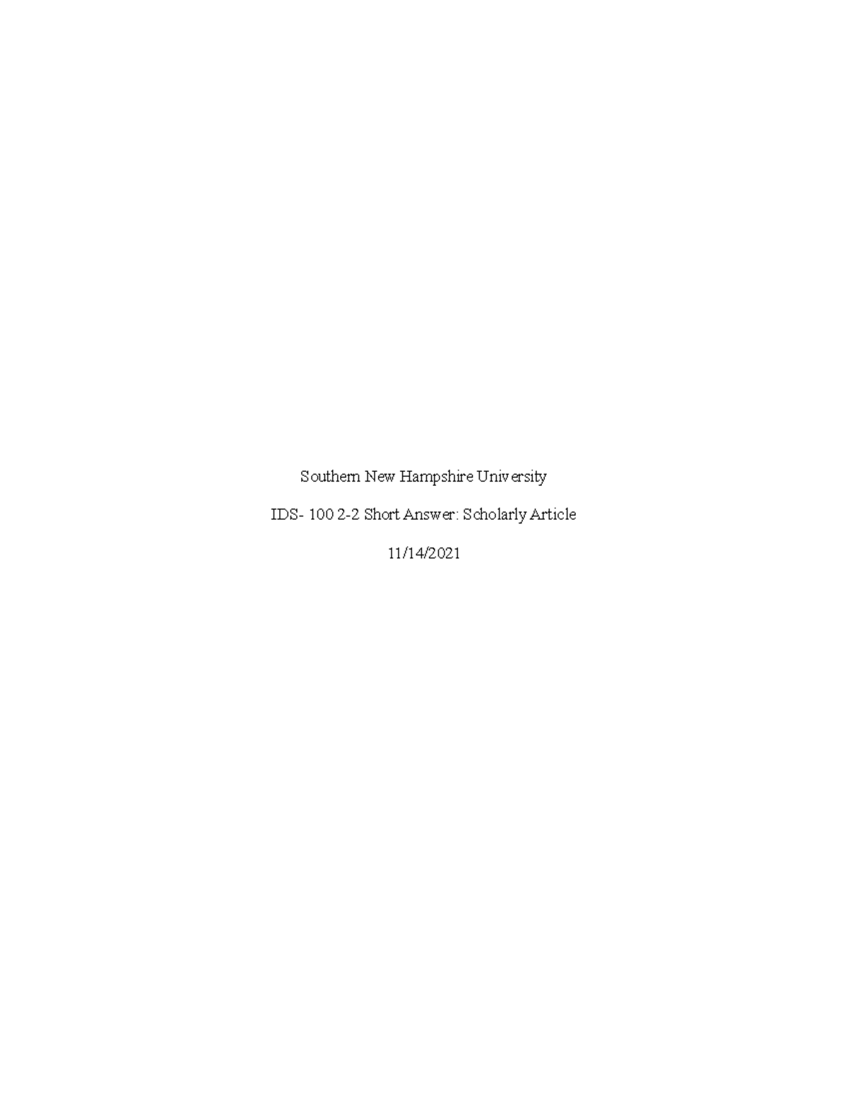 IDS-100 2-2 Short Answer Scholarly Article - Southern New Hampshire ...