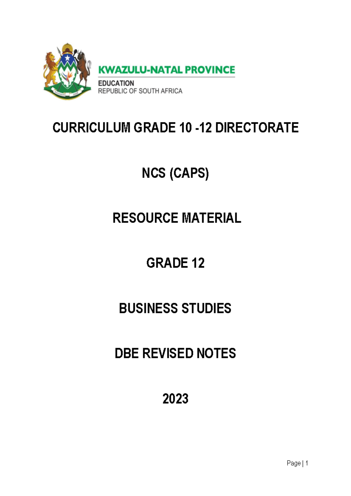 DBE GRADE 12 BUSINESS STUDIES REVISED NOTES 2023 - CAPS ALIGNMENT - Studocu