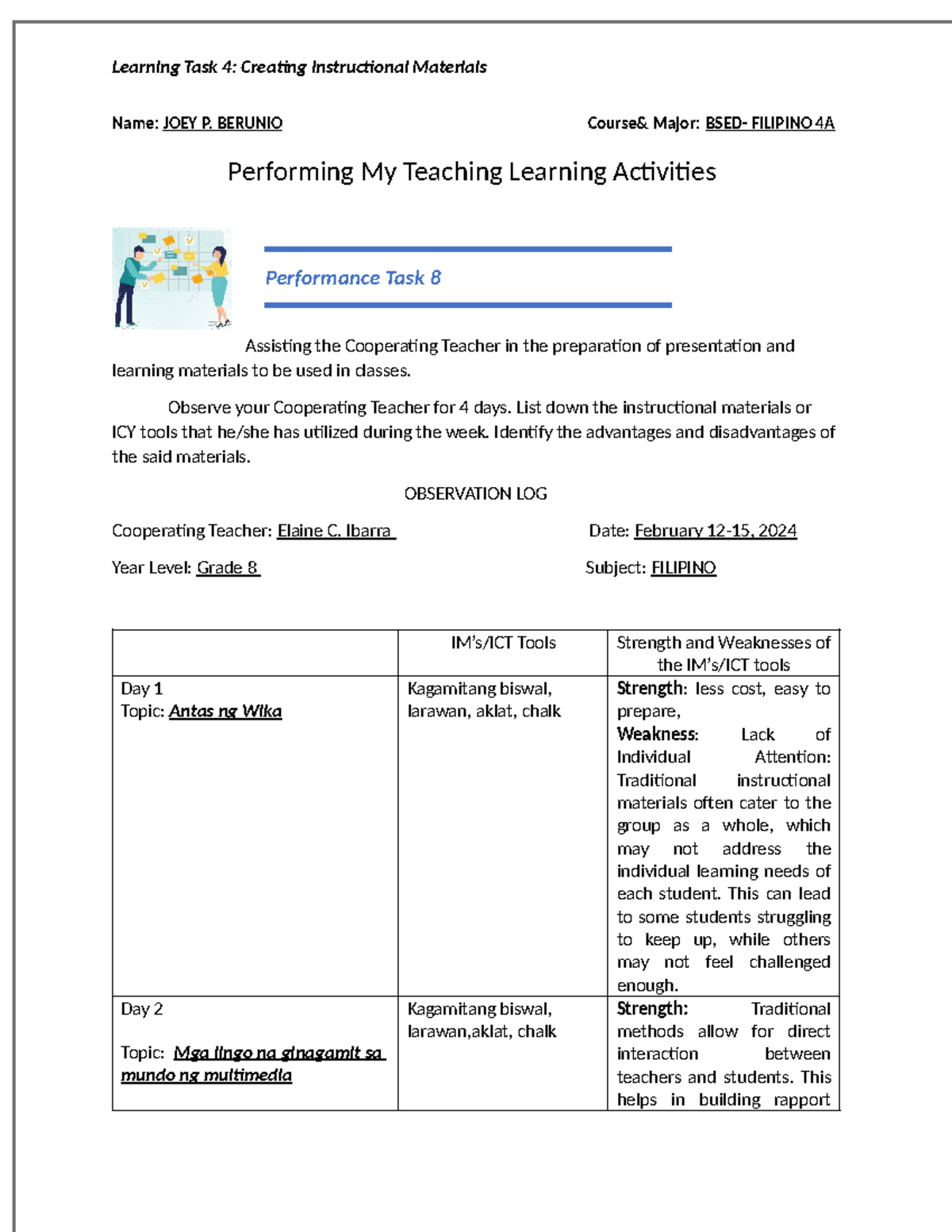 Performance Task 8: Observing and Evaluating Instructional Materials in ...