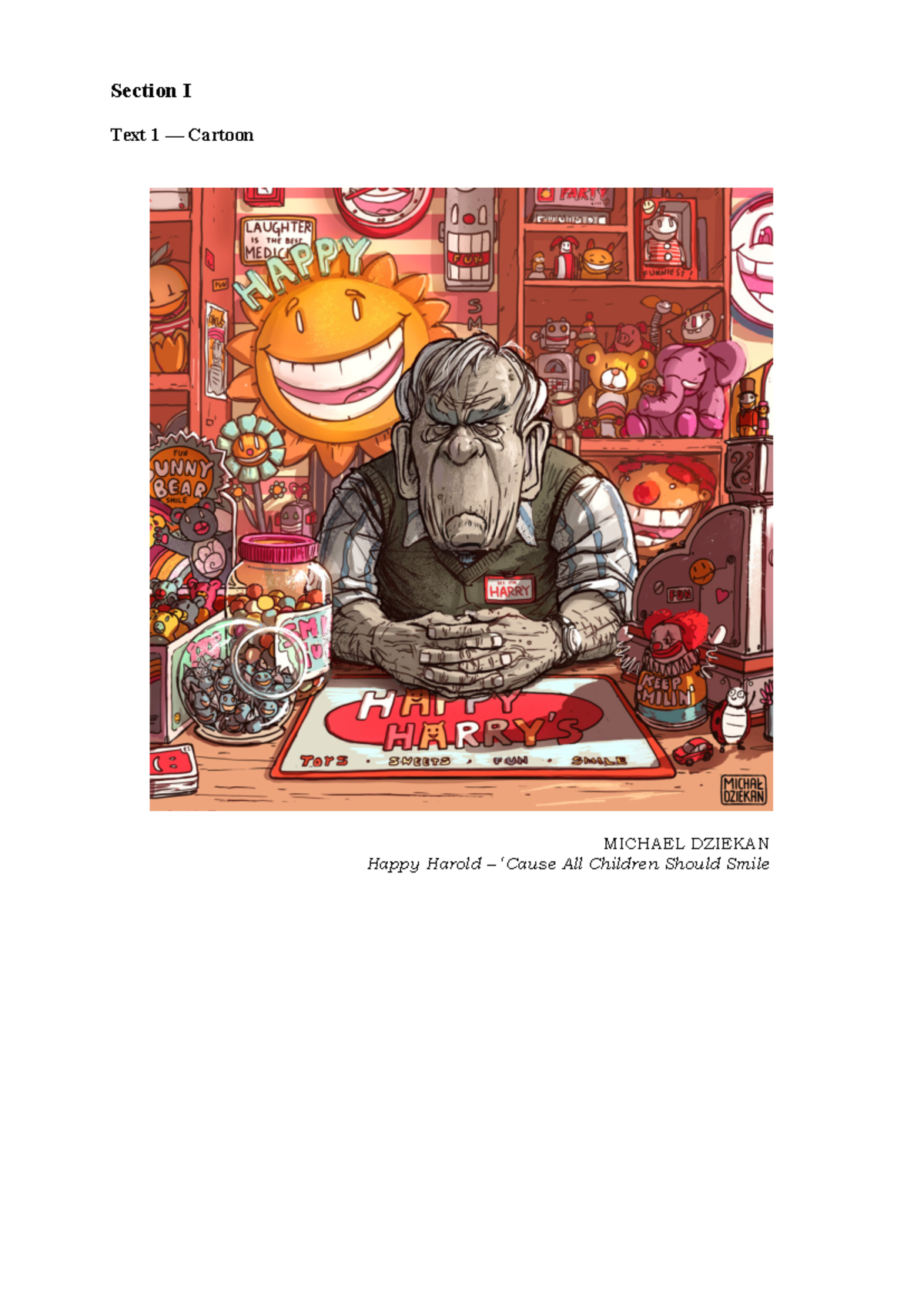 Burwood Girls 2021 Eng Adv Trials (Stimulus) - Section I Text 1 — Cartoon MICHAEL DZIEKAN Happy ...