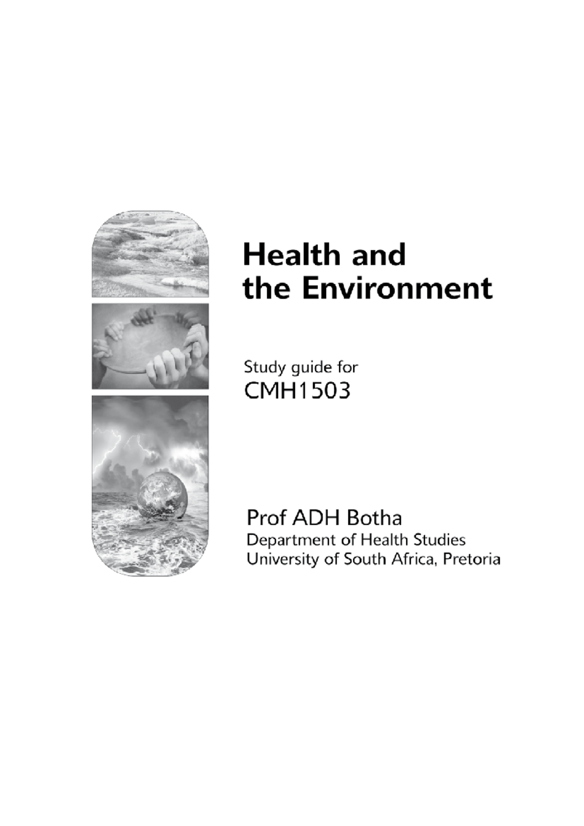 CMH1503 Reader: Understanding Health and Environmental Interconnections ...