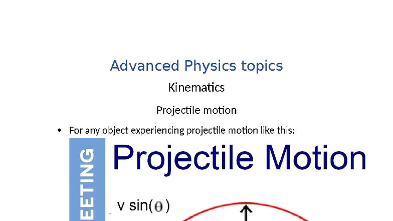 Advanced Physics (PHYS 301): Kinematics & Projectile Motion Analysis - Studocu