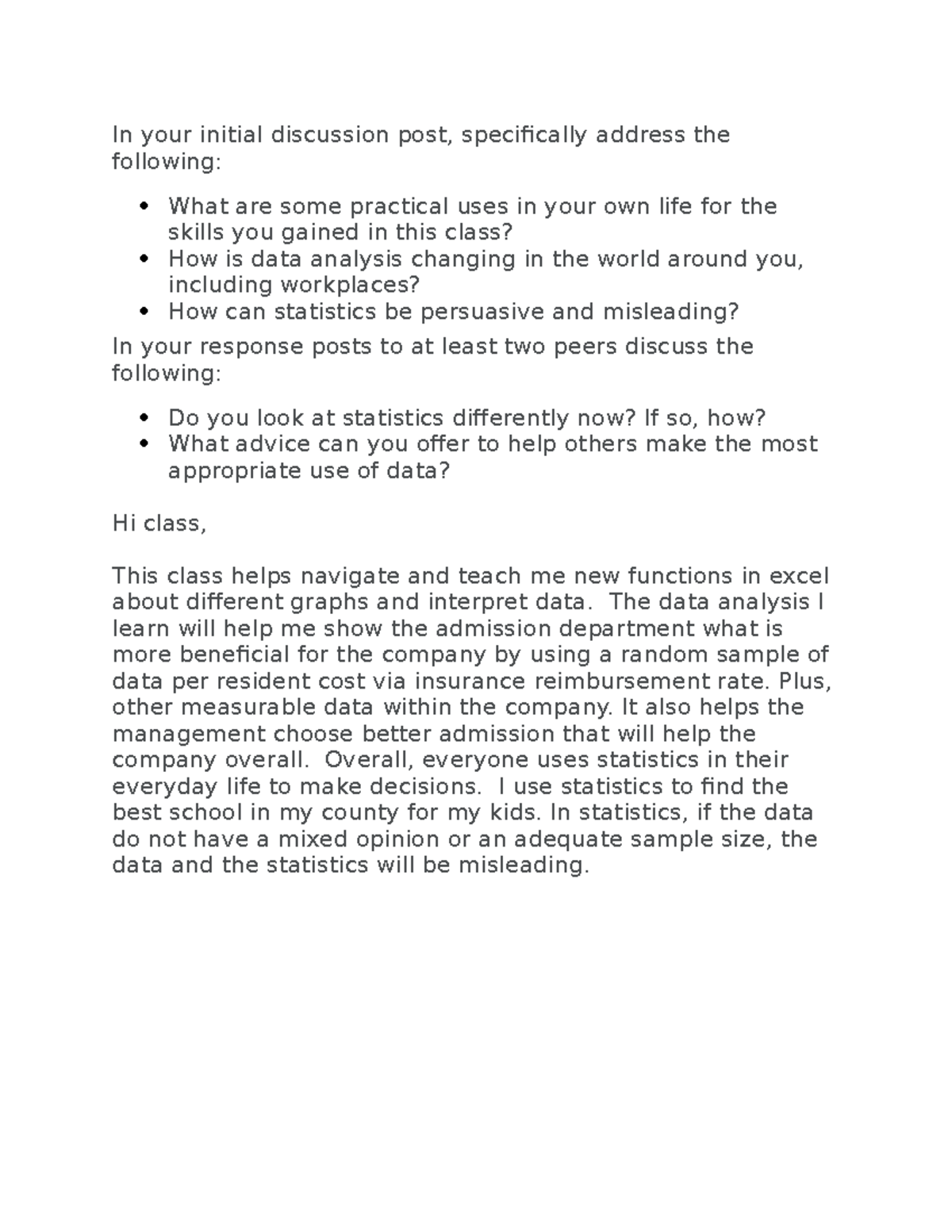 8- discussion post - In your initial discussion post, specifically ...