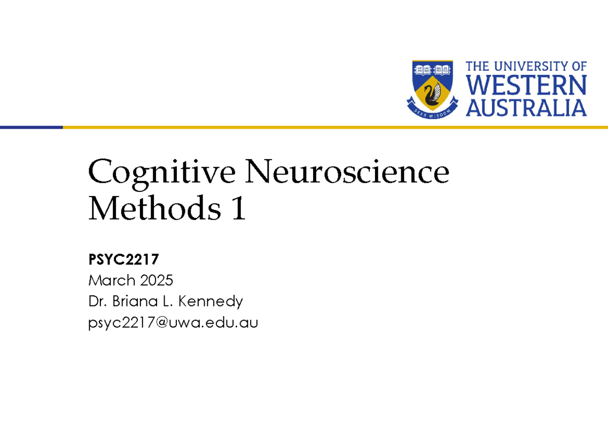 Cognitive Neuroscience Methods (PSYC2217) Group Presentation on Action ...