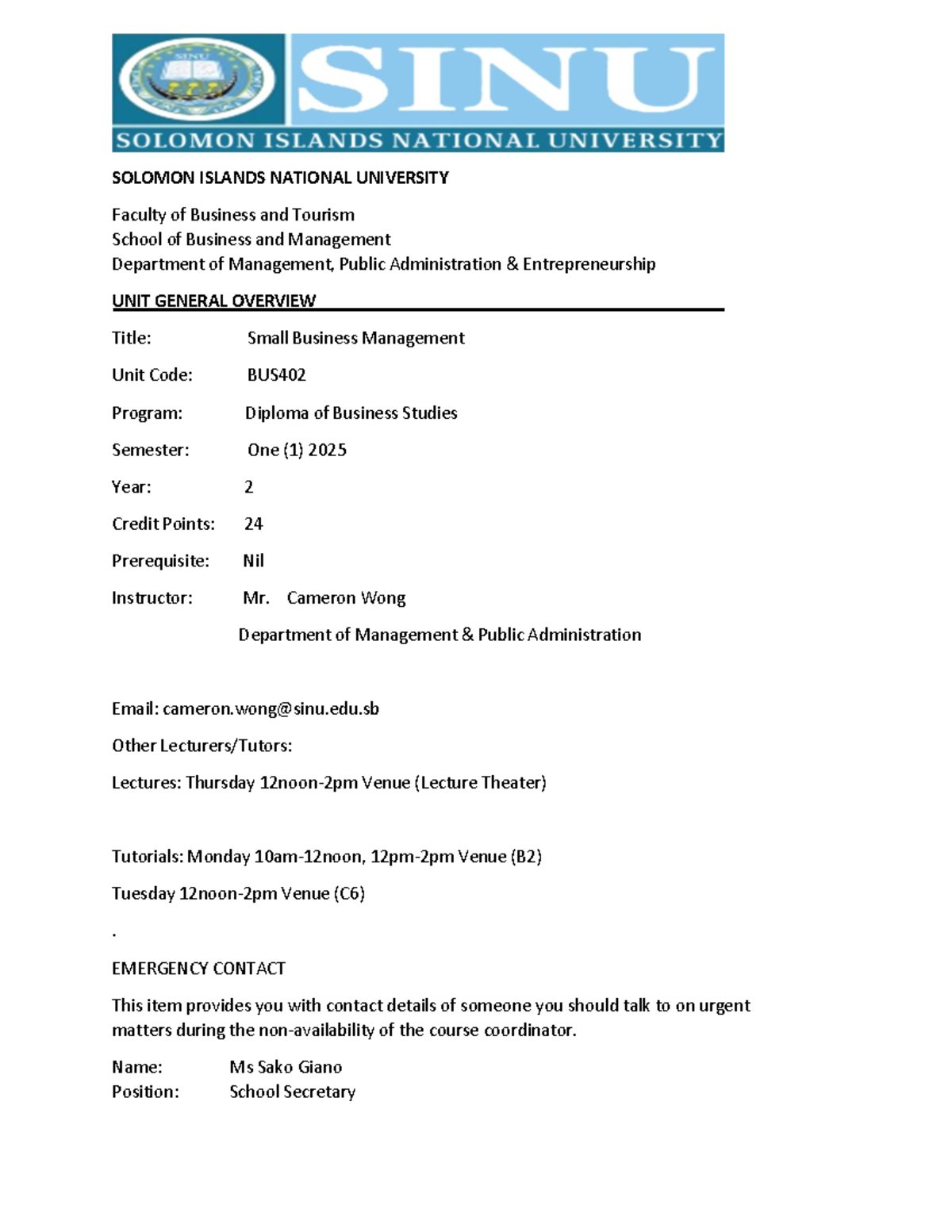 BUS402 - Small Business Management Unit Outline for Semester 1, 2025 ...