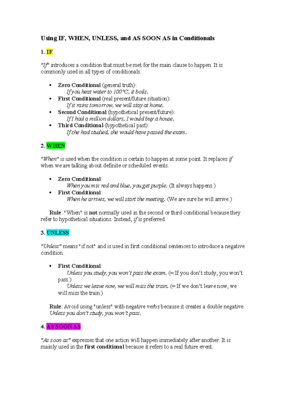 Conditionals with IF, UNLESS, WHEN, and AS SOON AS - 2025 - Studocu