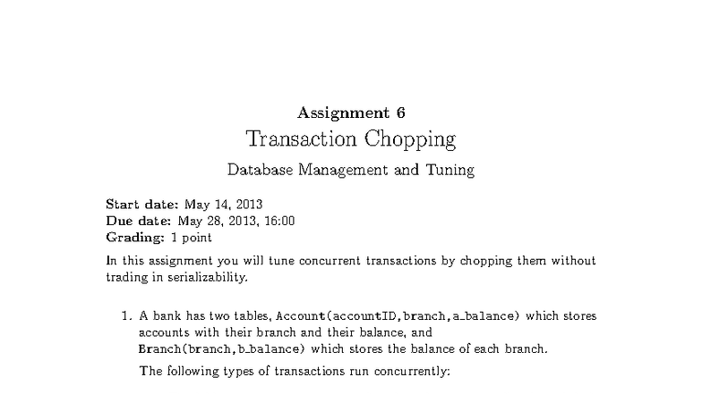 Assignment 6: Transaction Chopping in DB Management (DBM 101) - Studocu