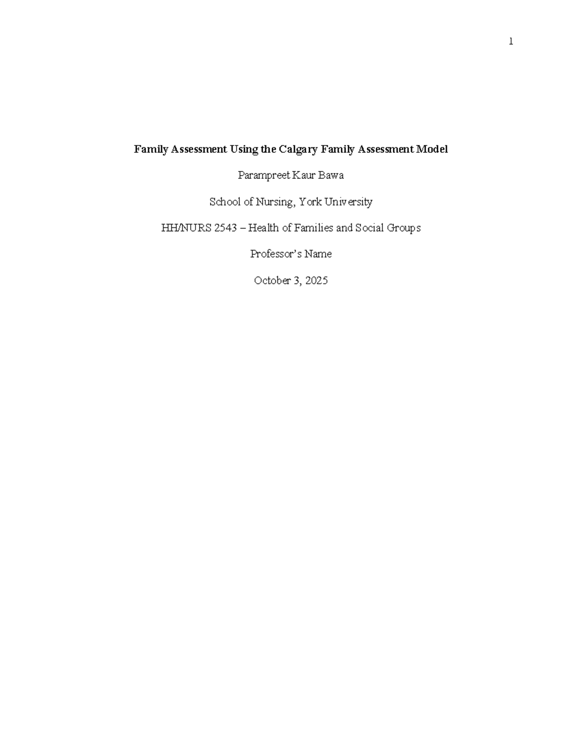 CFAM Assignment: Family Assessment Using the Calgary Model (NURS 2543 ...