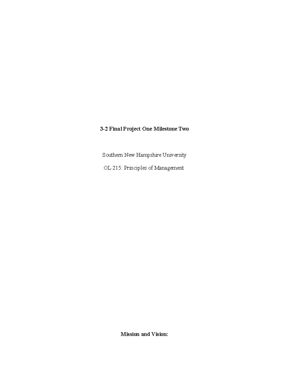 OL215 3-2 Final Project One: Zappos Mission and Management Insights ...
