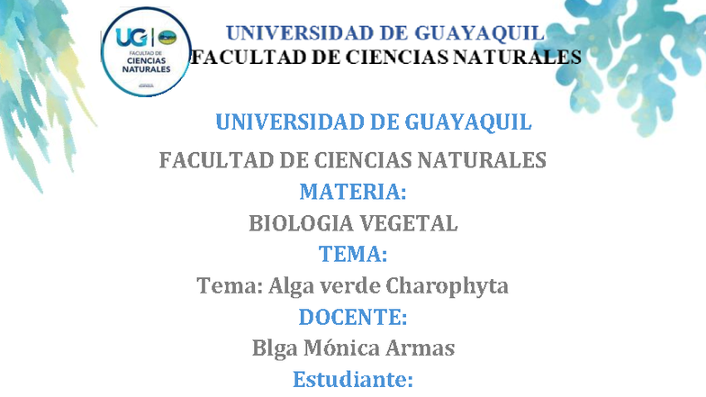 Trabajo de Biología Vegetal: Algas Charophyta - U. Guayaquil - Studocu