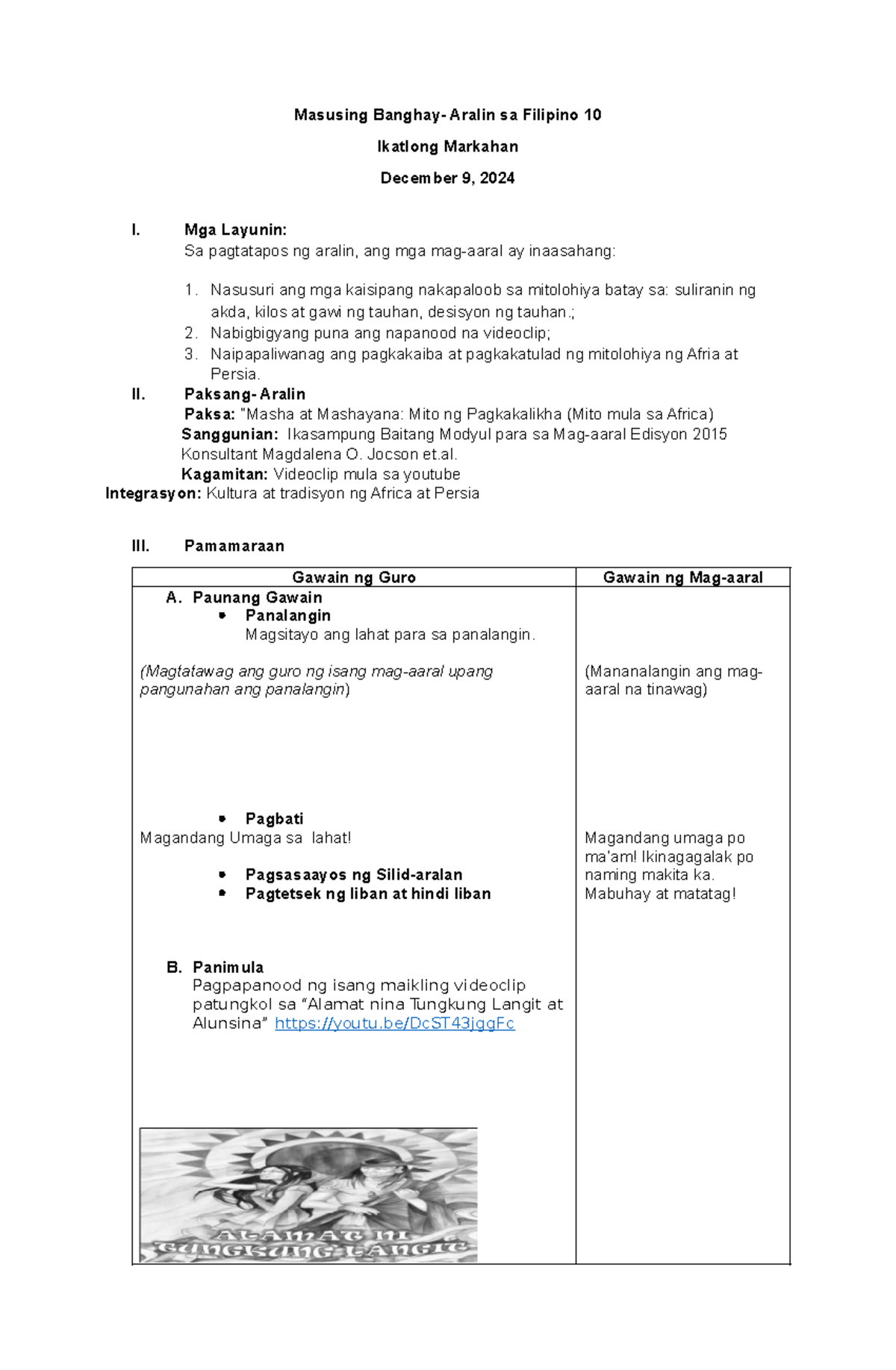 Masusing Banghay 1 - Mga Layunin: Sa pagtatapos ng aralin, ang mga mag-aaral ay inaasahang: 1 ...