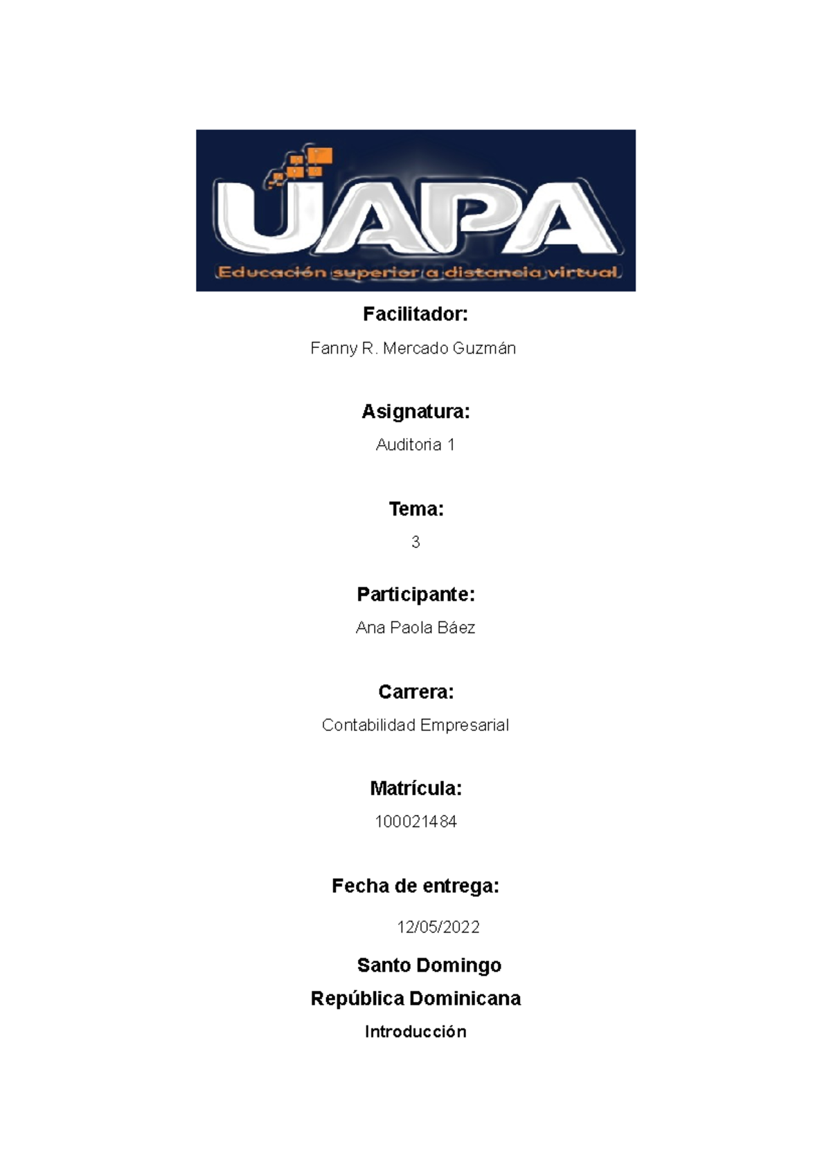 Tarea 3 de auditoria 1 - Facilitador: Fanny R. Mercado Guzmán ...