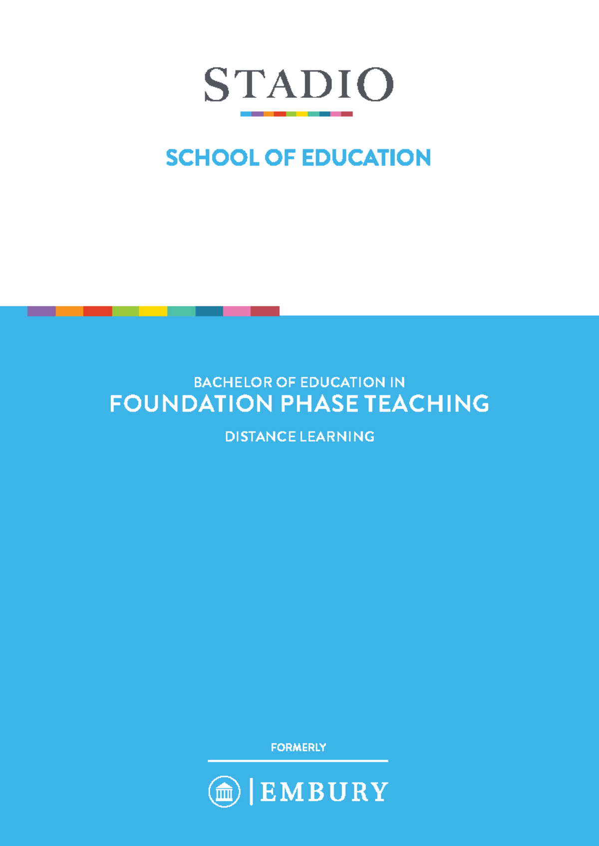 SOE - Bachelor of Education in Foundation Phase Teaching (DL) Overview ...