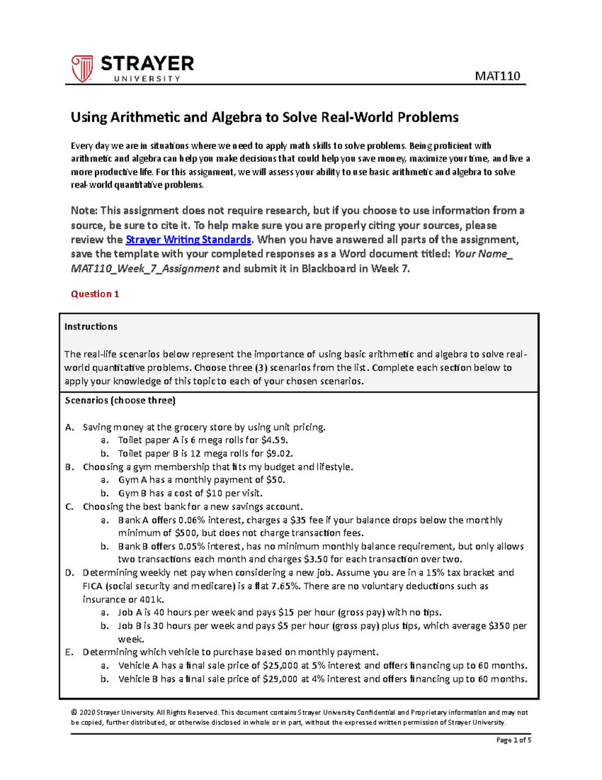 Roxanne Cook MAT110 Week 7 Assignment - Using Arithmetic and Algebra to Solve Real-World ...