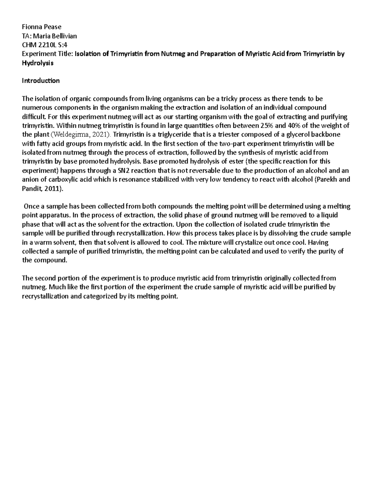 CHM 2210L Post Lab 5: Trimyristin Isolation & Myristic Acid Synthesis ...
