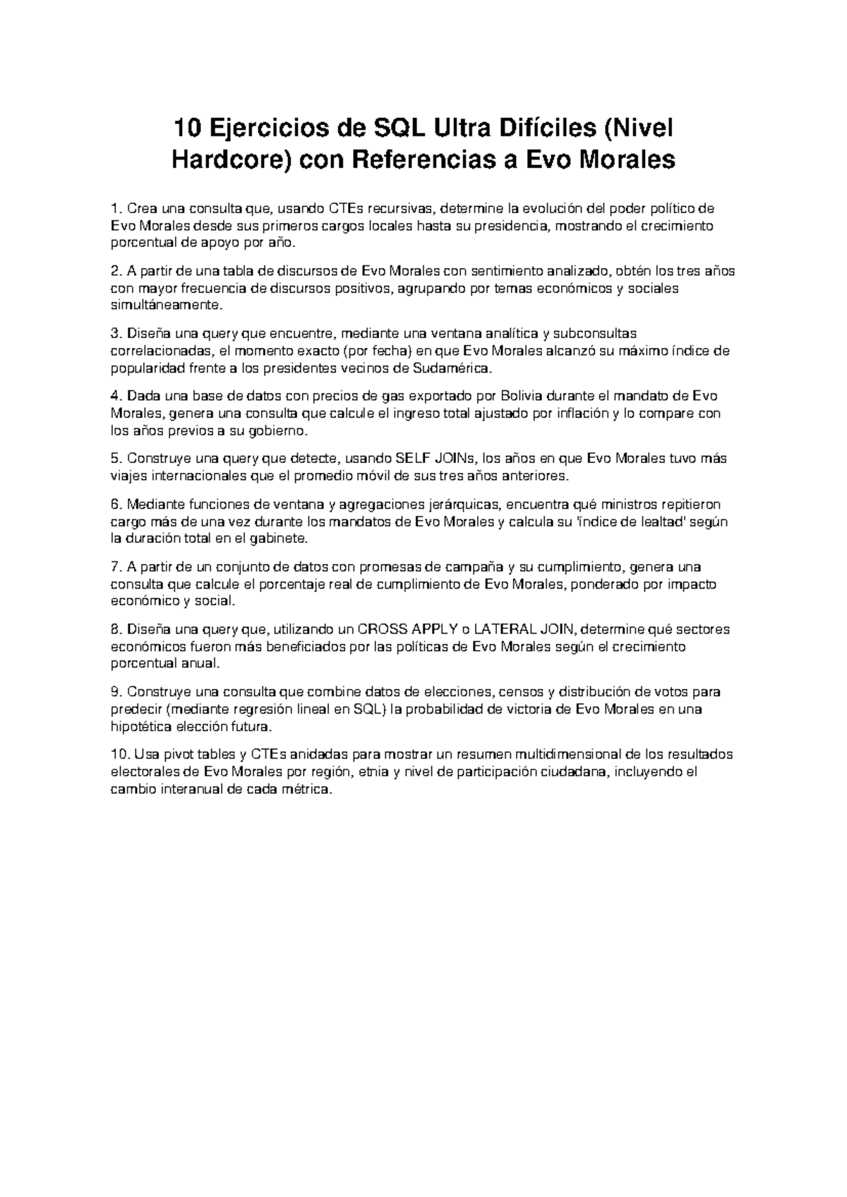 Ejercicios SQL Avanzados sobre Evo Morales (SQL 101) - Studocu