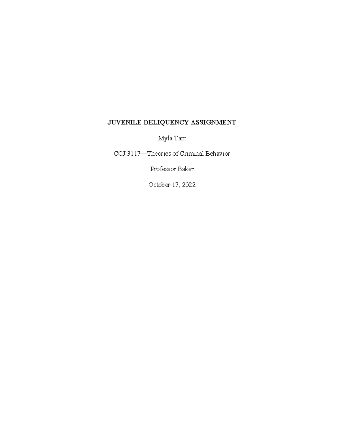 Juvenile Deliquency Assignment - JUVENILE DELIQUENCY ASSIGNMENT Myla ...