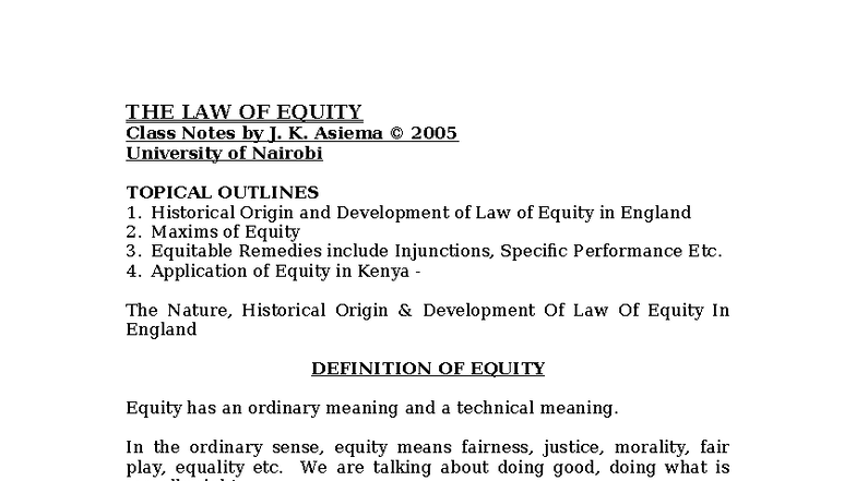LAW OF EQUITY Class Notes - J.K. Asiema, 2005 - Studocu