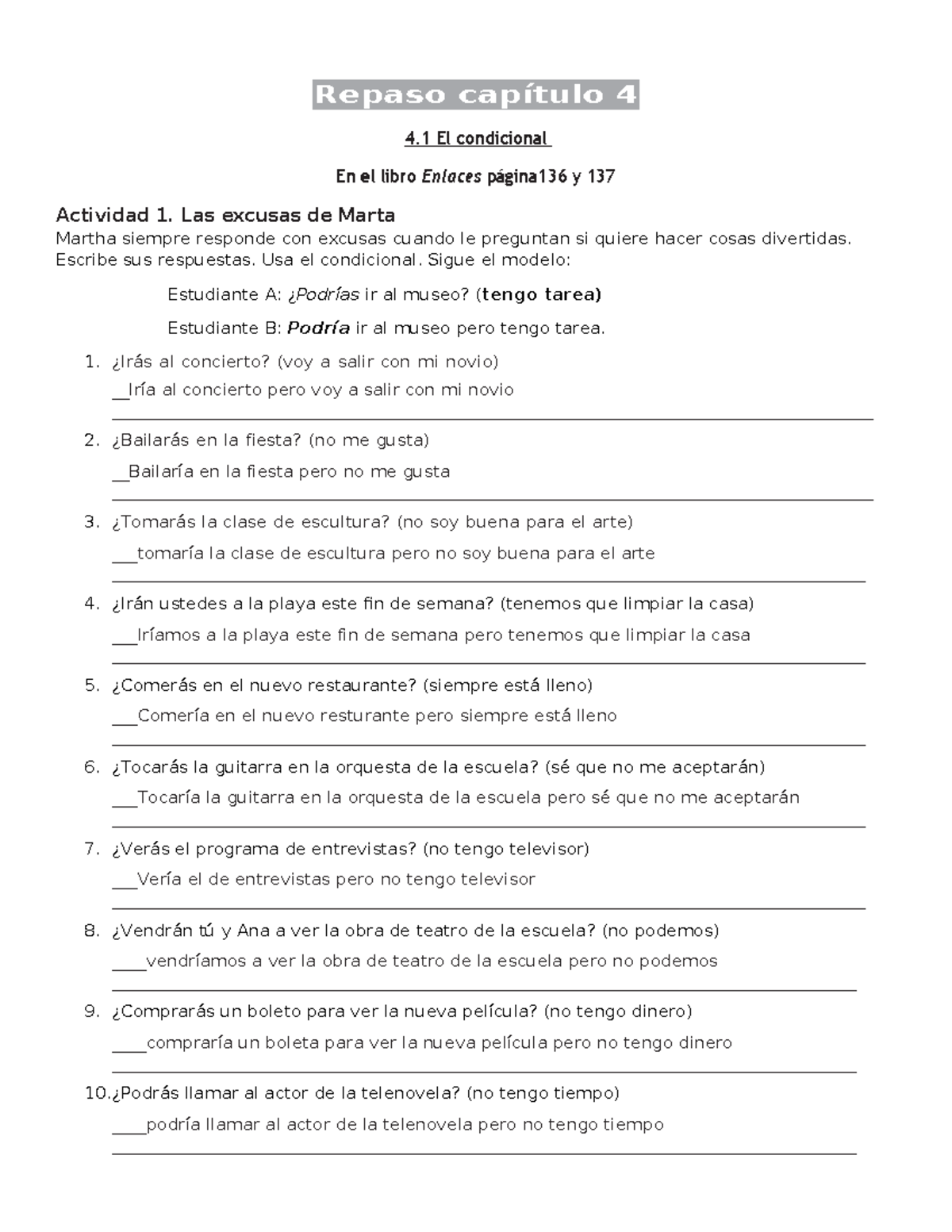 Repaso Capítulo 4 - Actividades de Condicional y Futuro - Studocu