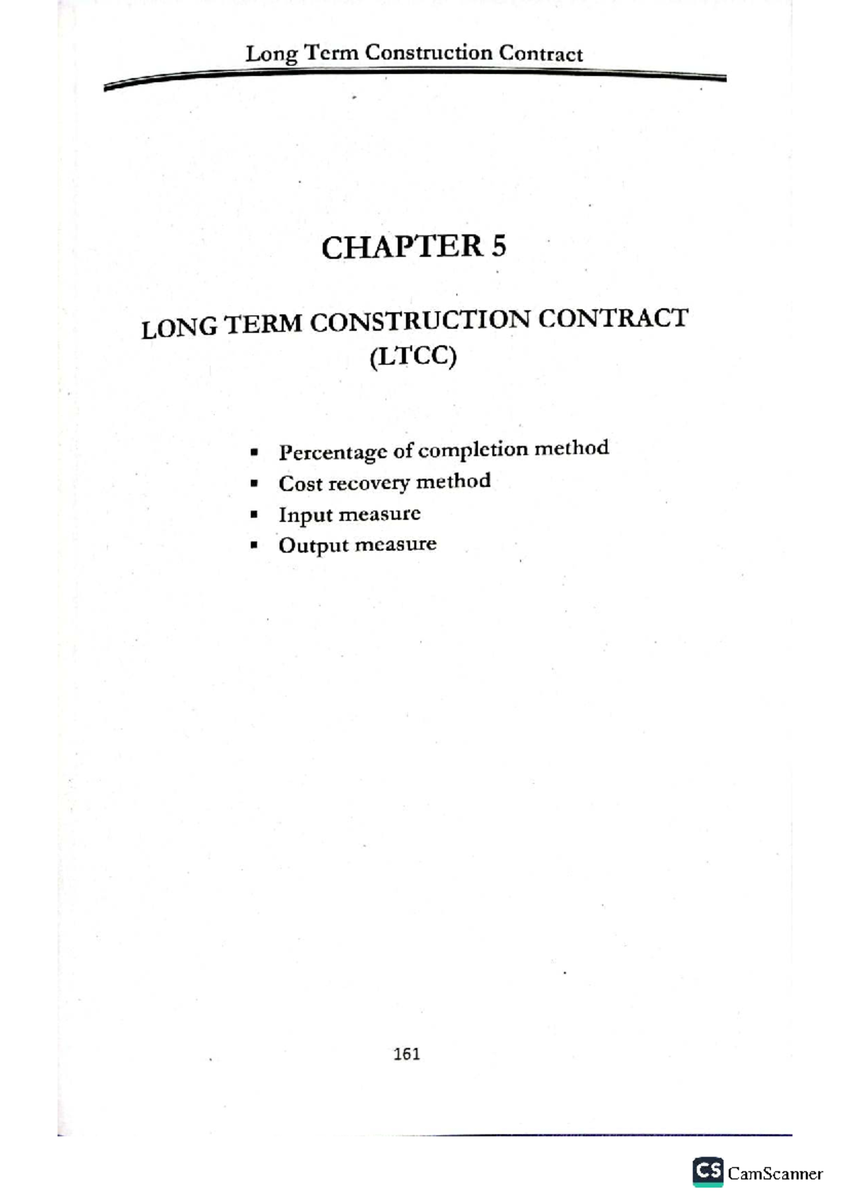 C5 - Long Term Construction Contract: Percentage of Completion Methods - Studocu